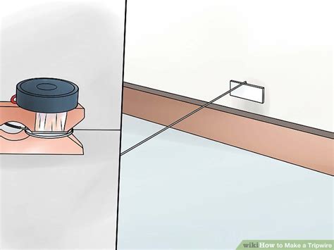 3 Ways To Make A Tripwire WikiHow