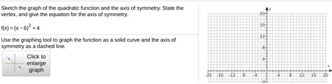 Solved Sketch The Graph Of The Quadratic Function And The Axis Of