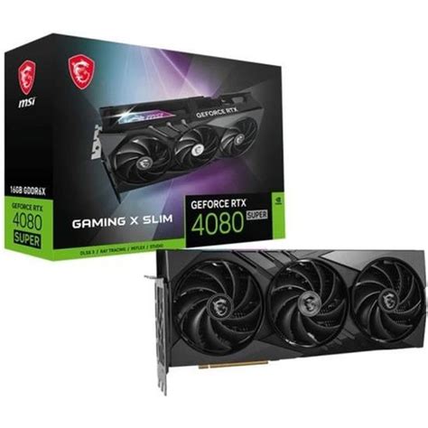 MSI Carte Graphique NVIDIA GeForce RTX 4080 SUPER 16G VENTUS 3X OC Cdiscount Informatique