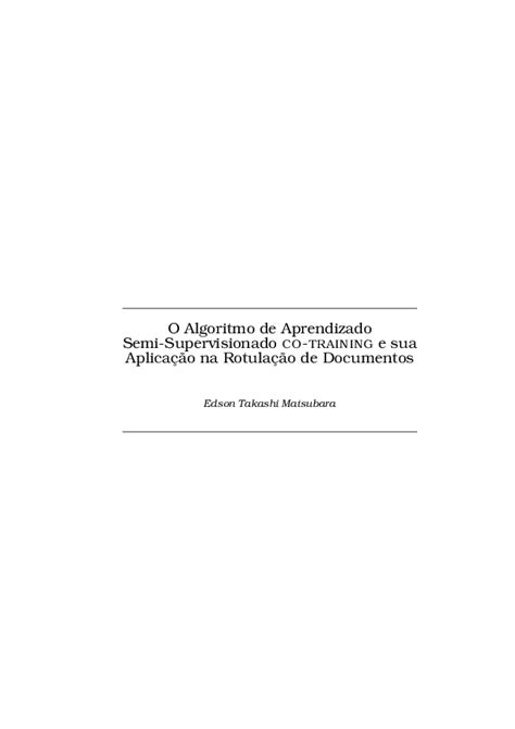 Pdf O Algoritmo De Aprendizado Semi Supervisionado Co Training E Sua Aplicação Na Rotulação De