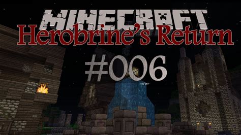 Let Us Play Minecraft Adventure Map Herobrines Return 006 Youtube