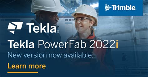 Tekla Powerfab 2022 Trimble User Assistance