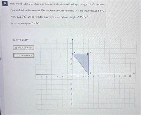 Solved 5 Right Triangle Abc Shown On The Coordinate Plane Will