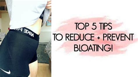 How To Reduce Bloating Top 5 Tips Youtube