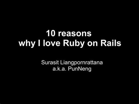 10 Reasons Why I Love Ruby On Rails Pdf Programming Languages Computing