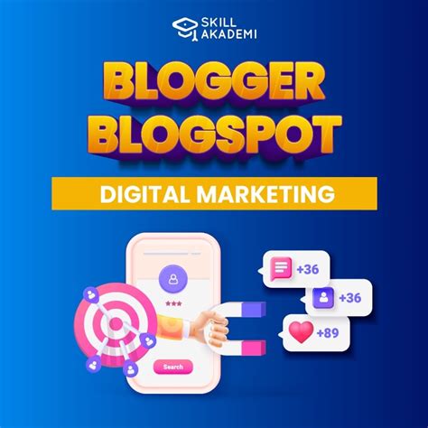 Blogging With Blogger Blogspot Belajar Skill