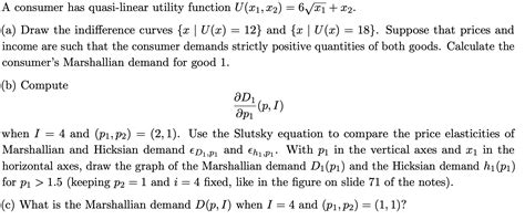 solved a consumer has quasi linear utility function u x1