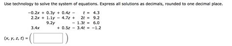 solved use technology to solve the system of equations