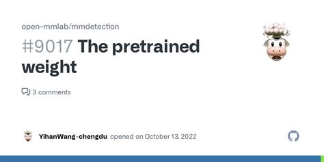 The Pretrained Weight · Issue 9017 · Open Mmlabmmdetection · Github