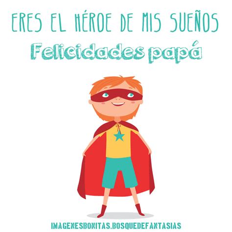 Dia Del Padre Con Frases 30 Imágenes Con Frases Lindas De Felíz Día