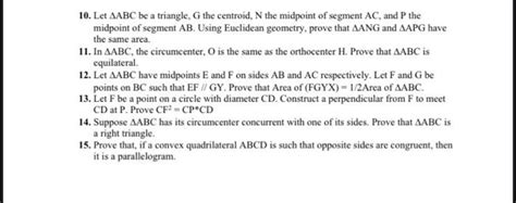 Solved Let ABC Be A Triangle G The Centroid N The Chegg