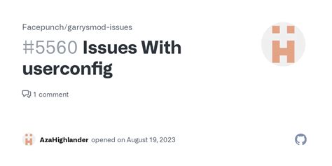 Issues With Userconfig · Issue 5560 · Facepunchgarrysmod Issues · Github