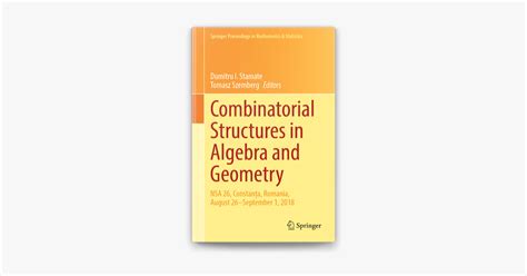 ‎combinatorial Structures In Algebra And Geometry De Dumitru I Stamate