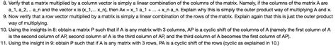 Solved Verify That A Matrix Multiplied By A Column Vector Chegg