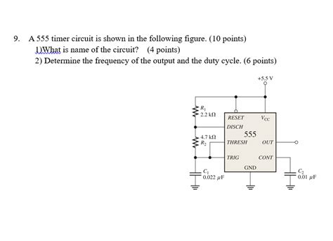Solved 9 A 555 Timer Circuit Is Shown In The Following