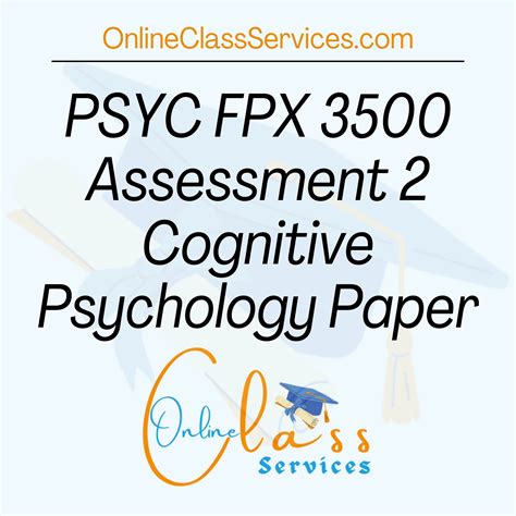 PSYC FPX 3500 Assessment 2 Cognitive Psychology Paper