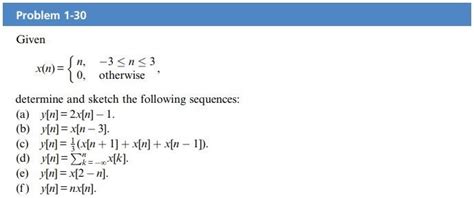 Problem 1 30 Given Xn N 3 ≤n≤3 Otherwise Lo