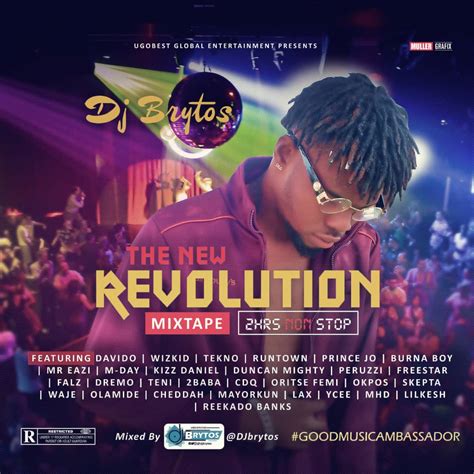 Mixtape Dj Brytos The New Revolution Mixtape Musicradio Nigeria