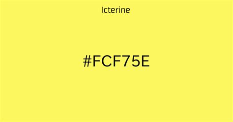Icterine Color