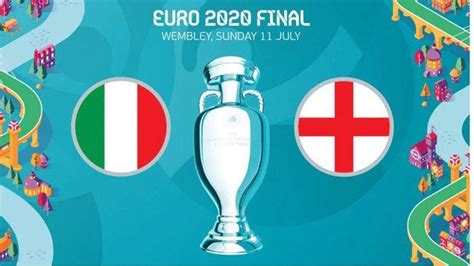 Jadwal Dan Live Streaming Final Euro 2020 Italia Vs Inggris Langsung