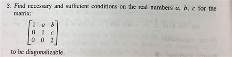 Solved Find Necessary And Sufficient Conditions On The Real Chegg