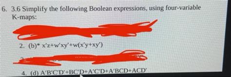 Solved 3 6 Simplify The Following Boolean Expressions Using Chegg