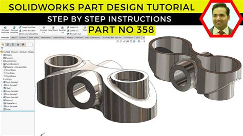 SolidWorks Part Design Tutorial | Step-by-Step 3D Modeling Guide | Part No 358 - YouTube