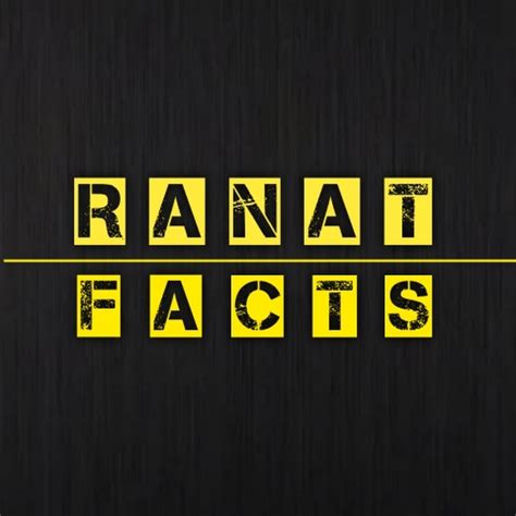 Ranat Facts Youtube