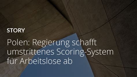 Polen Regierung Schafft Umstrittenes Scoring System Für Arbeitslose Ab