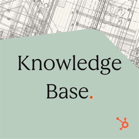 Build With Hubspot Knowledge Base Structure On Dec 15 2025