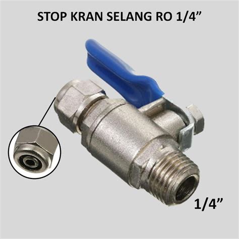 Jual Fitting Konektor Stop Kran Ball Valve Drat 1 2 Ke Selang Air Ro 1 4 Stop Kran Jakarta
