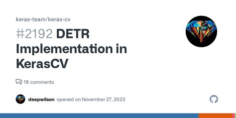 DETR Implementation In KerasCV Issue Keras Team Keras Cv GitHub