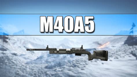 Battlefield 4 M40a5 Breakdown Aggressive Recon Youtube
