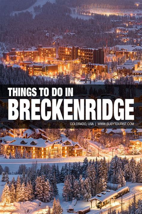 27 Best Fun Things To Do In Breckenridge Colorado Artofit