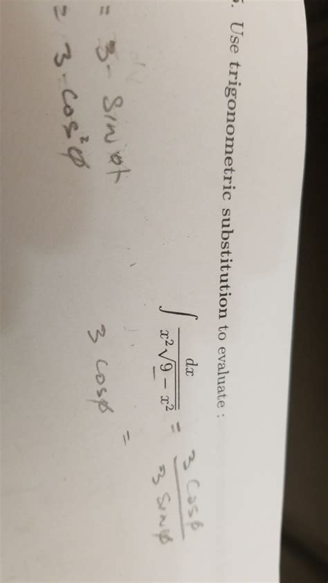 Solved Use Trigonometric Substitution To Evaluate Dx Oc Cos