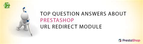 Top Question Answers About Prestashop Url Redirect