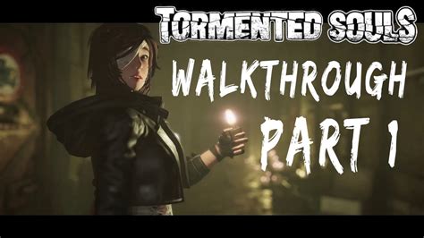 Tormented Souls Walkthrough Part 1 PC Game YouTube