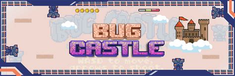 Bug Castle By Verysoftwares