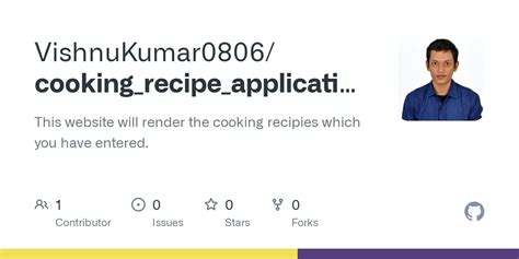 GitHub VishnuKumar0806 Cooking Recipe Application This Website Will