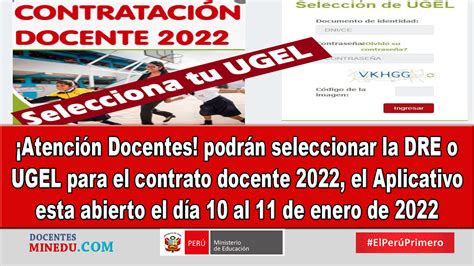 ¡atención Docentes Podrán Seleccionar La Dre O Ugel Para El Contrato