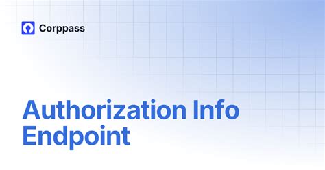 Authorization Info Endpoint Corppass