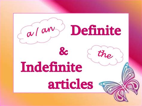 Ppt Definite And Indefinite Articles Powerpoint Presentation Free