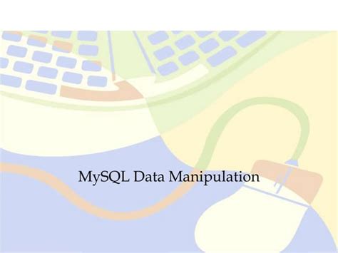 4 Data Manipulationppt