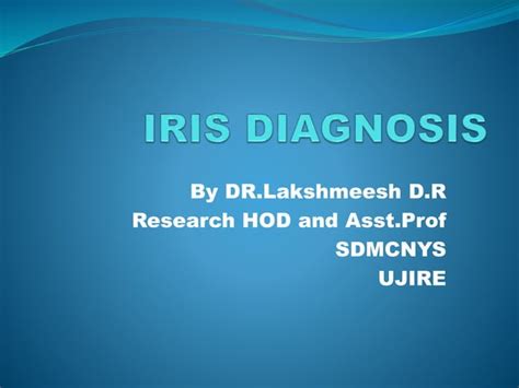 Iris Diagnosispptx