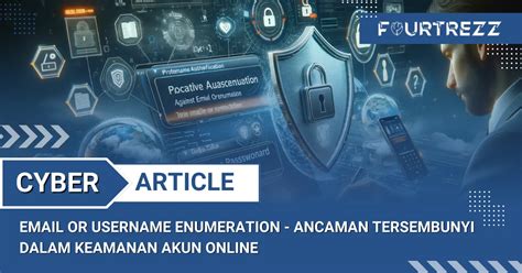 Email Or Username Enumeration Ancaman Tersembunyi Dalam Keamanan Akun