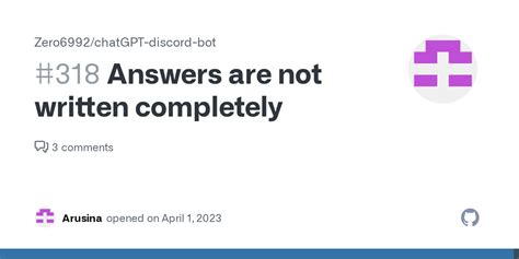 Answers Are Not Written Completely Issue 318 Zero6992 ChatGPT