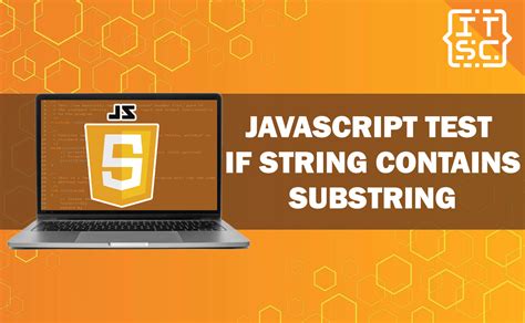 Javascript Test If String Contains Substring