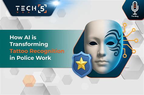 How Ai Is Transforming Tattoo Recognition In Police Work Tech5 Usa