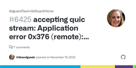 Accepting Quic Stream Application Error 0x376 Remote Reconnect