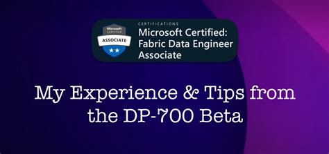 Microsoft Fabric Data Engineer Associate Dp 700 Beta My Experience